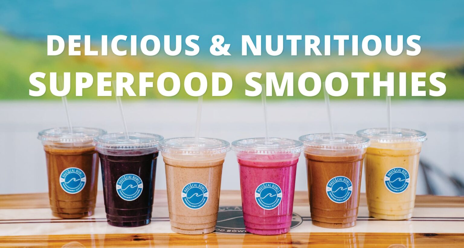 Smoothies - Nautical Bowls